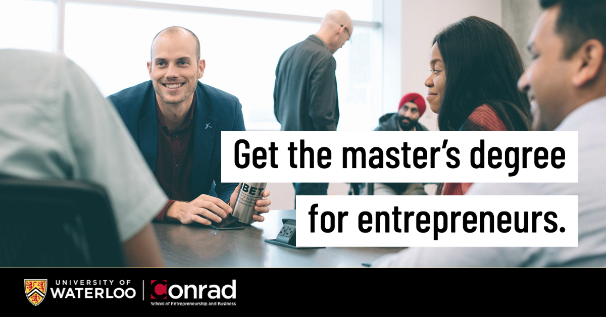 Master of Business, Entrepreneurship and Technology | Conrad School of ...