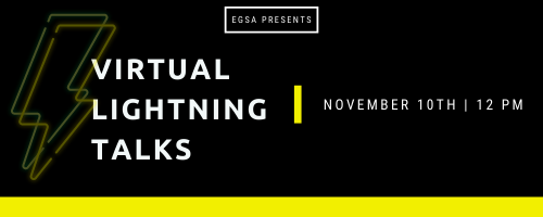 Virtual Lightning Talks | Environment Graduate Students Association ...