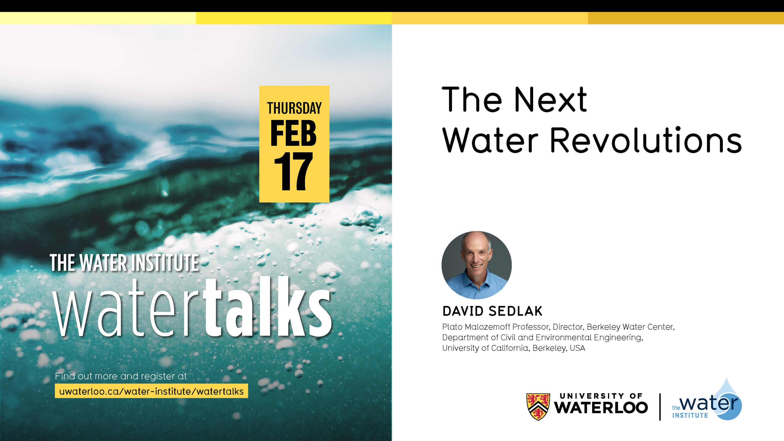 WaterTalk: The Next Water Revolutions | Waterloo Events | University of ...