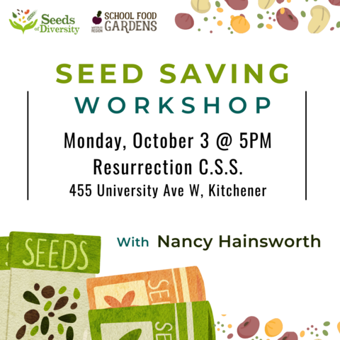 Attend seed saving workshop! | Our Food Future – Waterloo Region | University of Waterloo