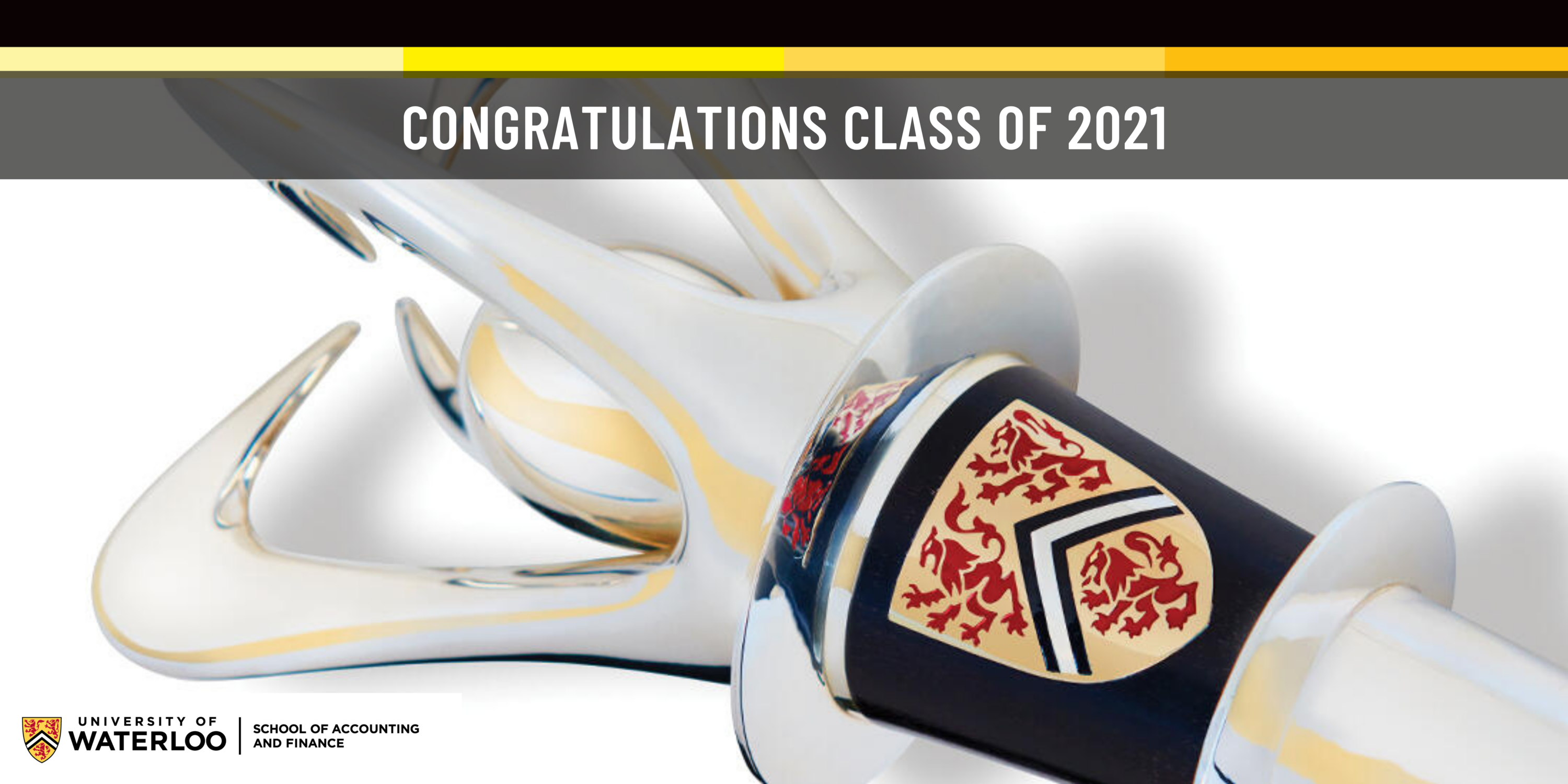 Congratulations Class of 2021! | School of Accounting and Finance | University of Waterloo