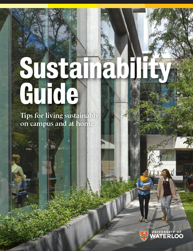 Sustainability Guide 2017 | Sustainability | University of Waterloo